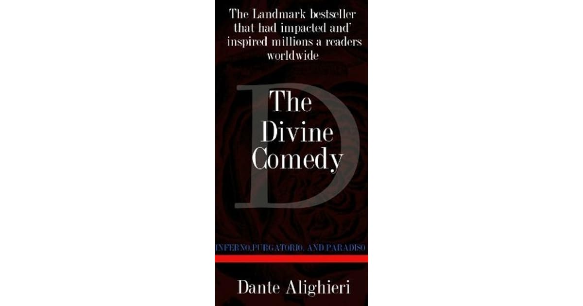 The Divine Comedy- Allen Mandelbaum by Dante Alighieri