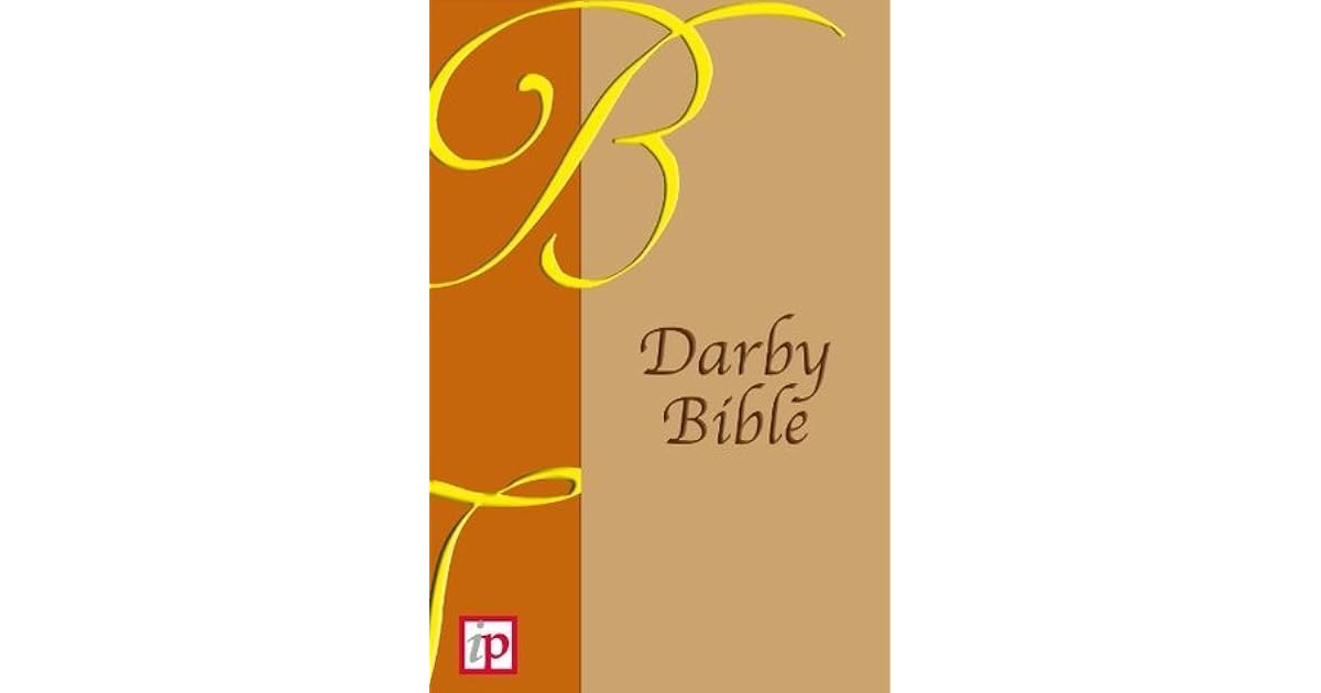 Darby Translation of the Bible by Anonymous