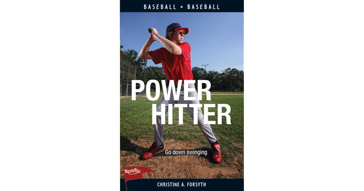 Power Hitter by Christine Forsyth