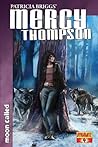 Mercy Thompson: Moon Called Vol. 2 by Patricia Briggs