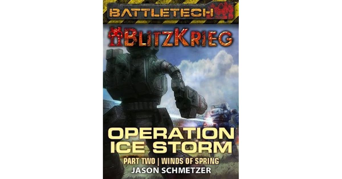 BattleTech: Operation: Ice Storm (Part Two) by Jason Schmetzer