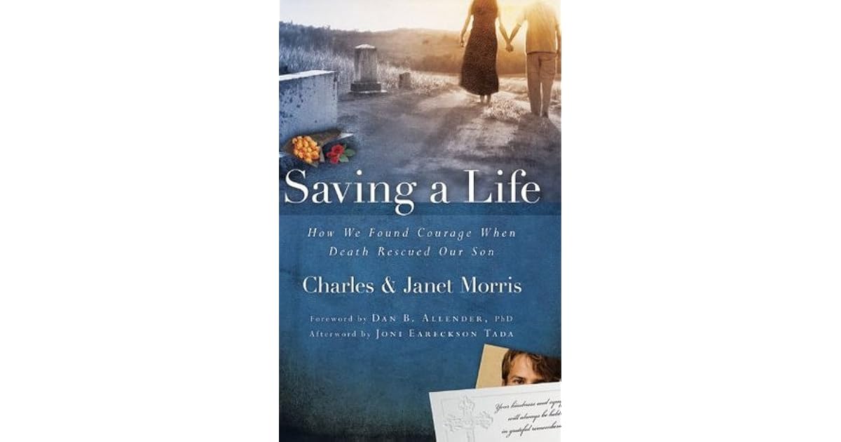 Saving a Life by Charles W. Morris