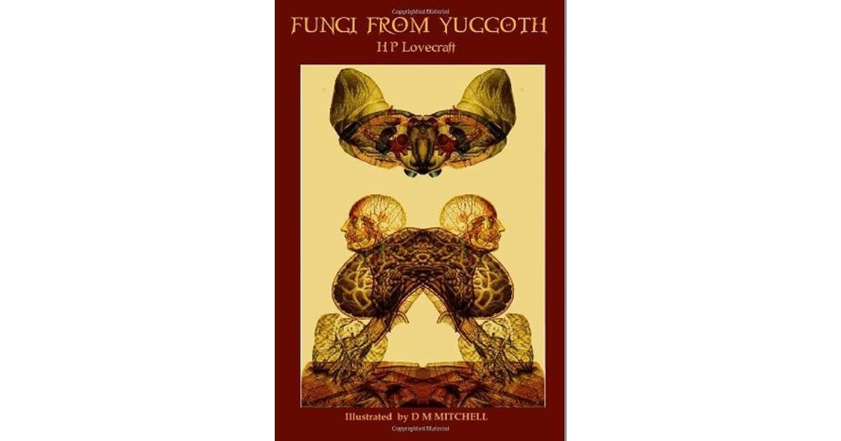 Fungi From Yuggoth by H.P. Lovecraft