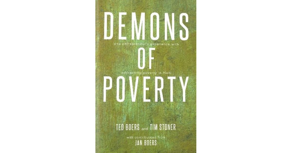 Demons of Poverty by Ted Boers