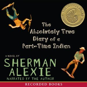 The Absolutely True Diary of a Part-Time Indian by Sherman Alexie