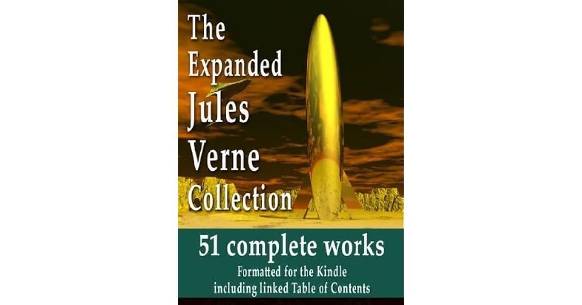 The Expanded Jules Verne Collection 51 Complete Works [TRANSLATED] by ...