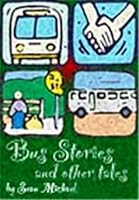 Bus Stories and Other Tales by Sean Michael