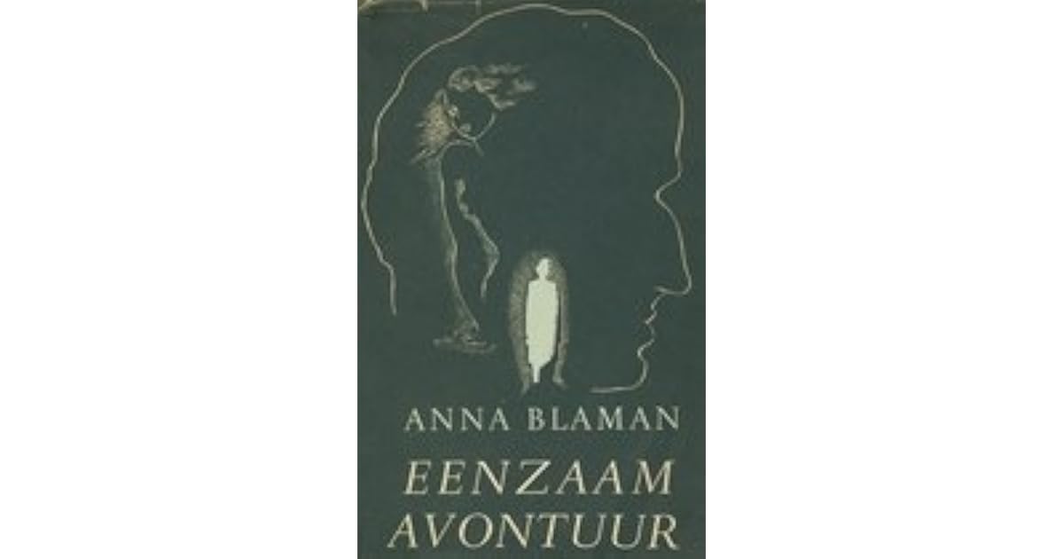 Eenzaam avontuur by Anna Blaman