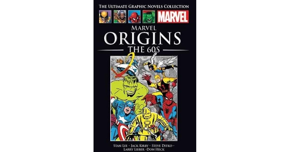 Marvel Origins: The 60s by Stan Lee