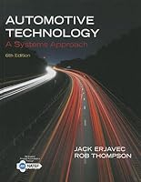 Automotive Technology: A Systems Approach by Jack Erjavec