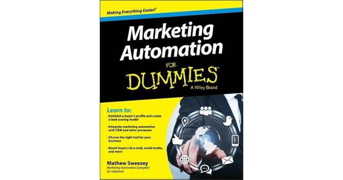 Marketing Automation for Dummies by Mathew Sweezey