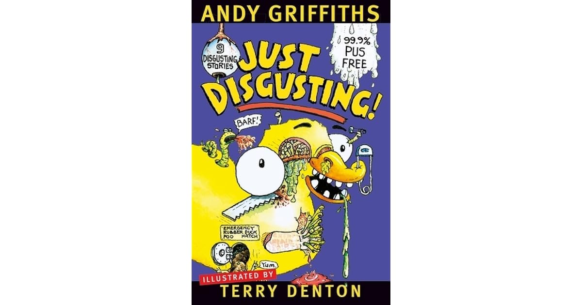 Just Disgusting! by Andy Griffiths