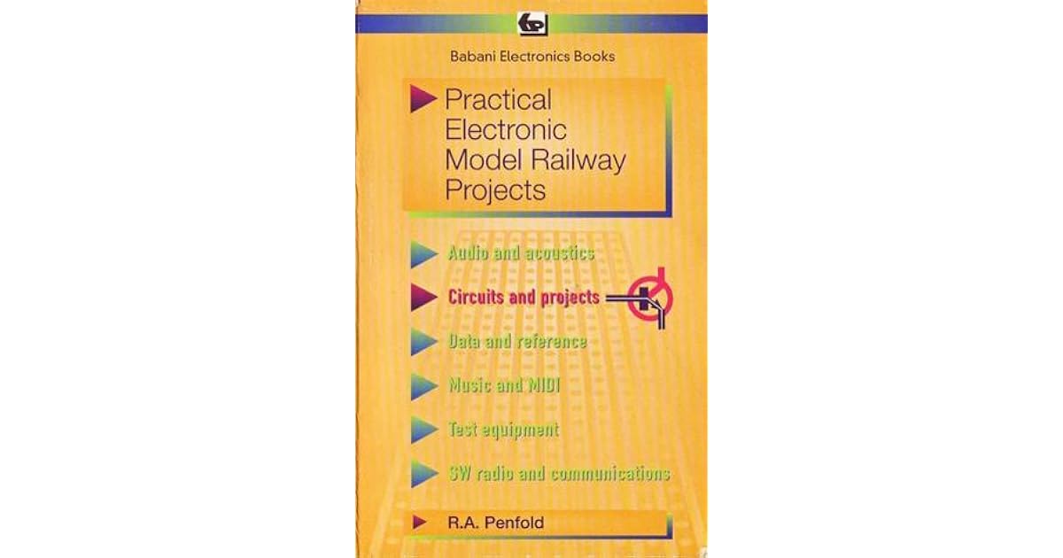 Practical Electronic Model Railway Projects by R.A. Penfold