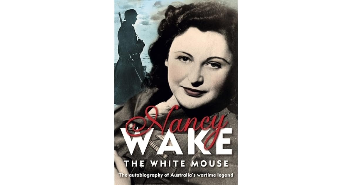 White Mouse by Nancy Wake