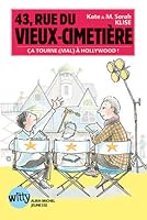 Hollywood, Dead Ahead (43 Old Cemetery Road, #5) by Kate Klise