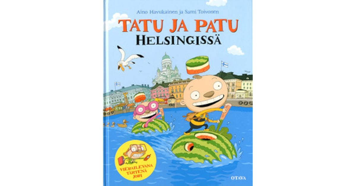 Tatu ja Patu Helsingissä by Aino Havukainen