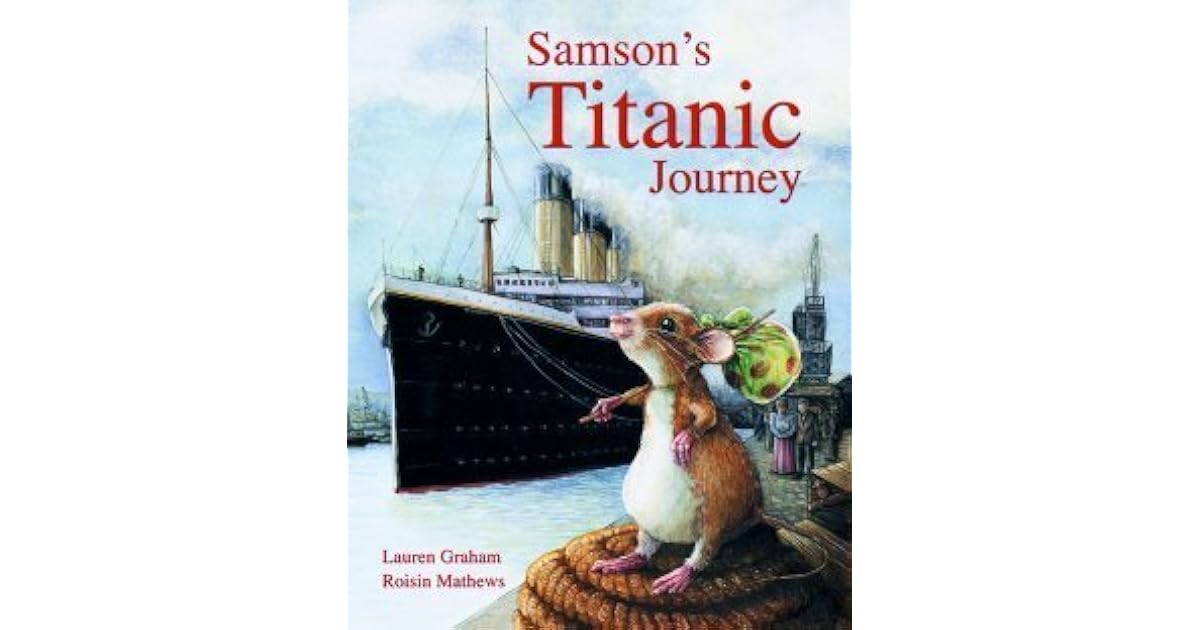 Samson's Titanic Journey by Lauren Graham
