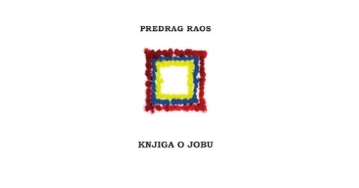 Knjiga o Jobu by Predrag Raos