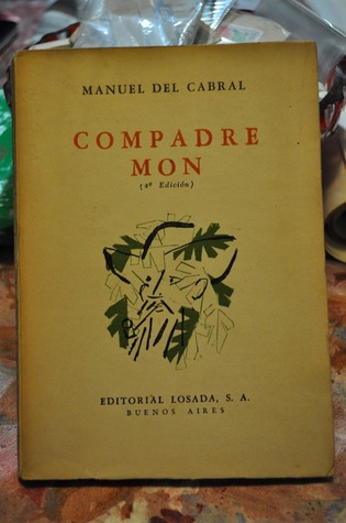 Compadre Mon by Manuel del Cabral