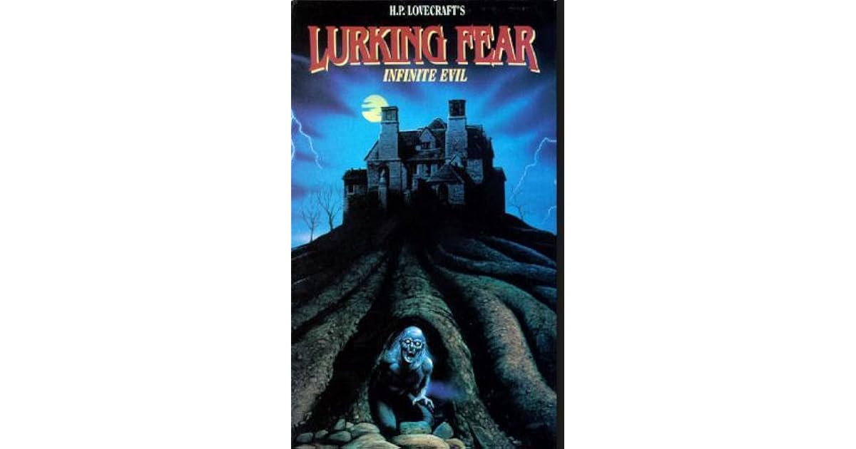 The Lurking Fear by H.P. Lovecraft