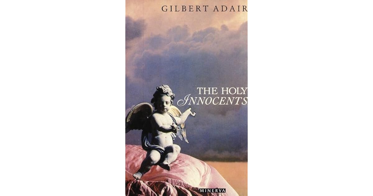 The Holy Innocents by Gilbert Adair