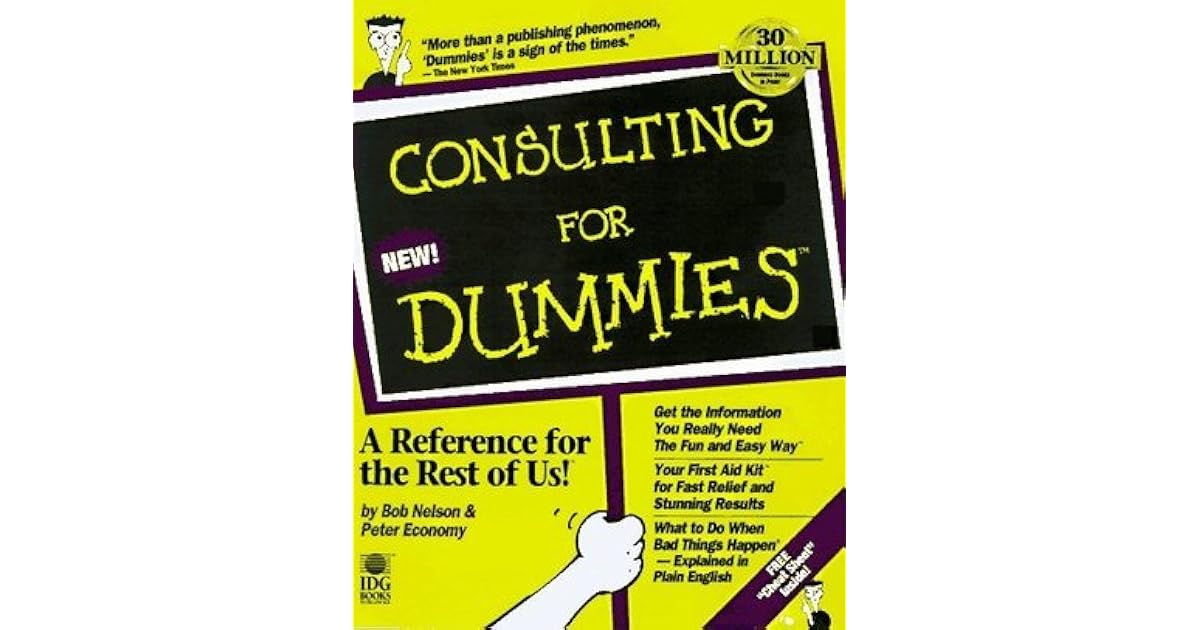 Consulting for Dummies by Bob Nelson