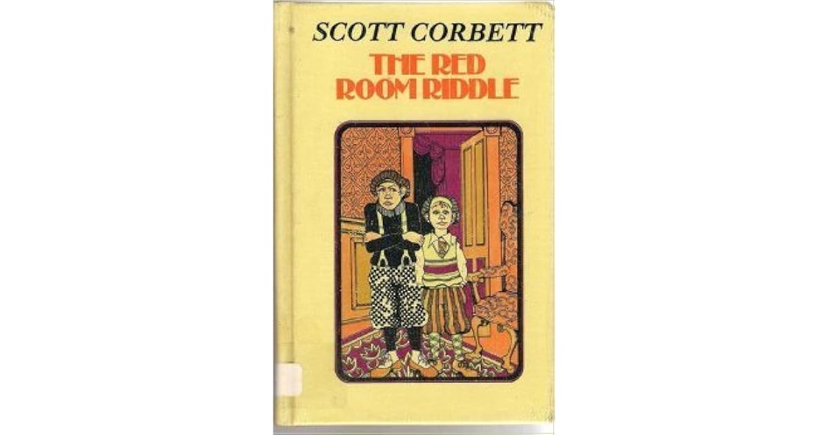 The Red Room Riddle: A Ghost Story by Scott Corbett
