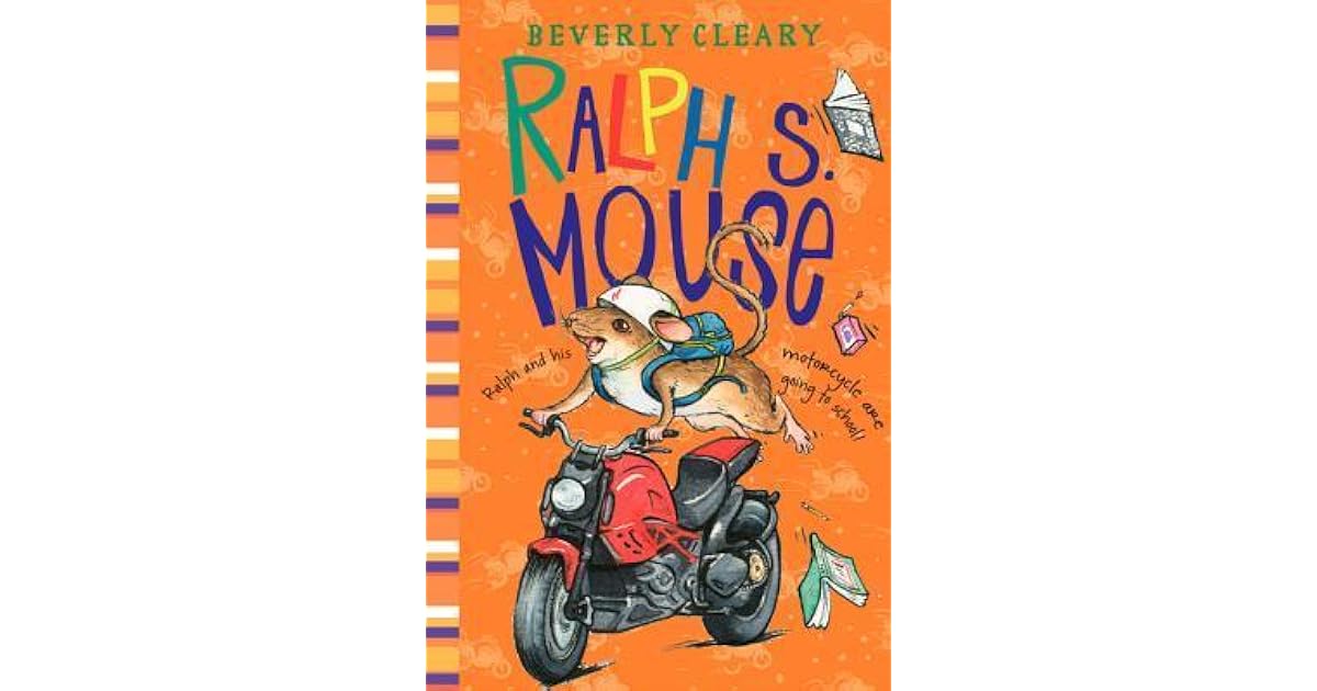 Ralph S. Mouse (Ralph S. Mouse, #3) by Beverly Cleary
