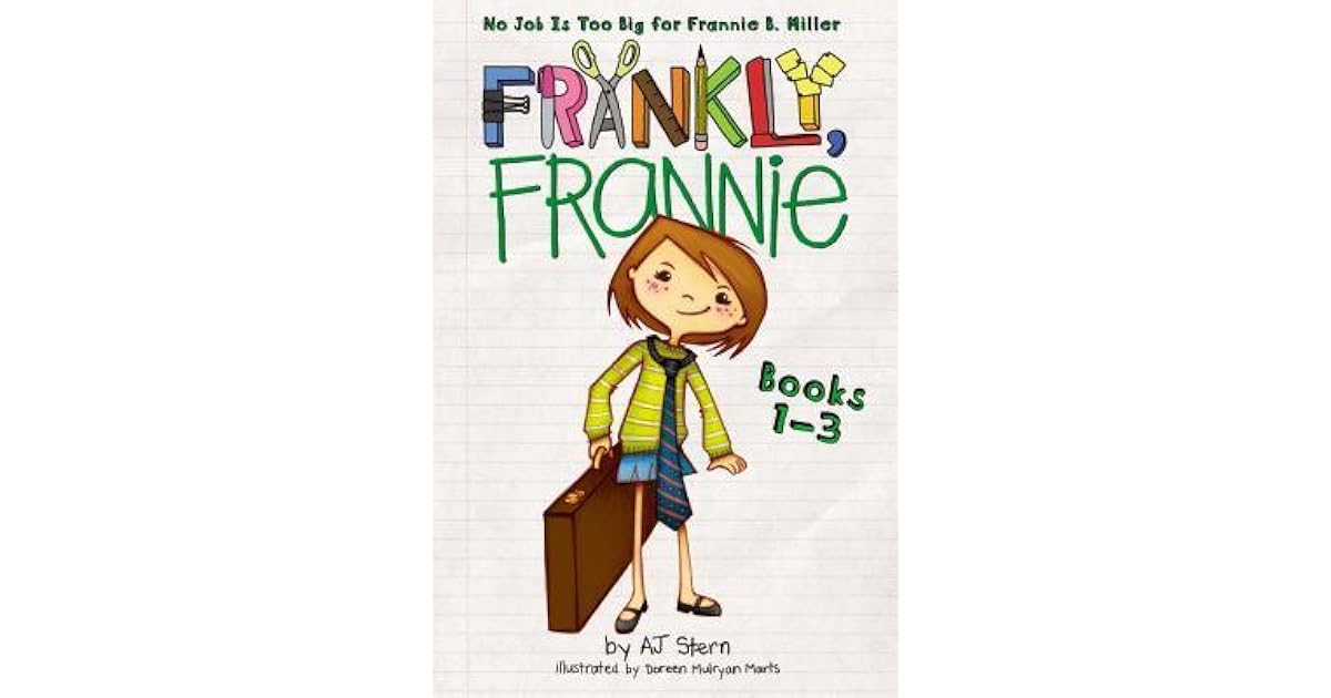 Frankly, Frannie: Books 1-3 by A.J. Stern