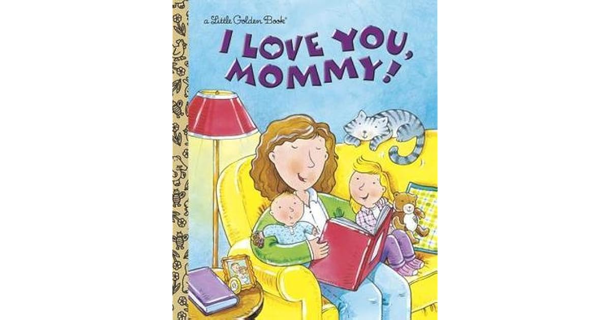 I Love You, Mommy by Edie Evans