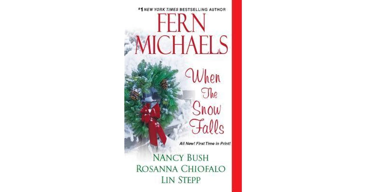 When the Snow Falls by Fern Michaels