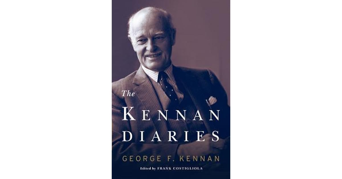 The Kennan Diaries by George F. Kennan