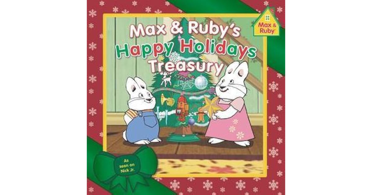 Max & Ruby's Happy Holidays Treasury by Grosset & Dunlap