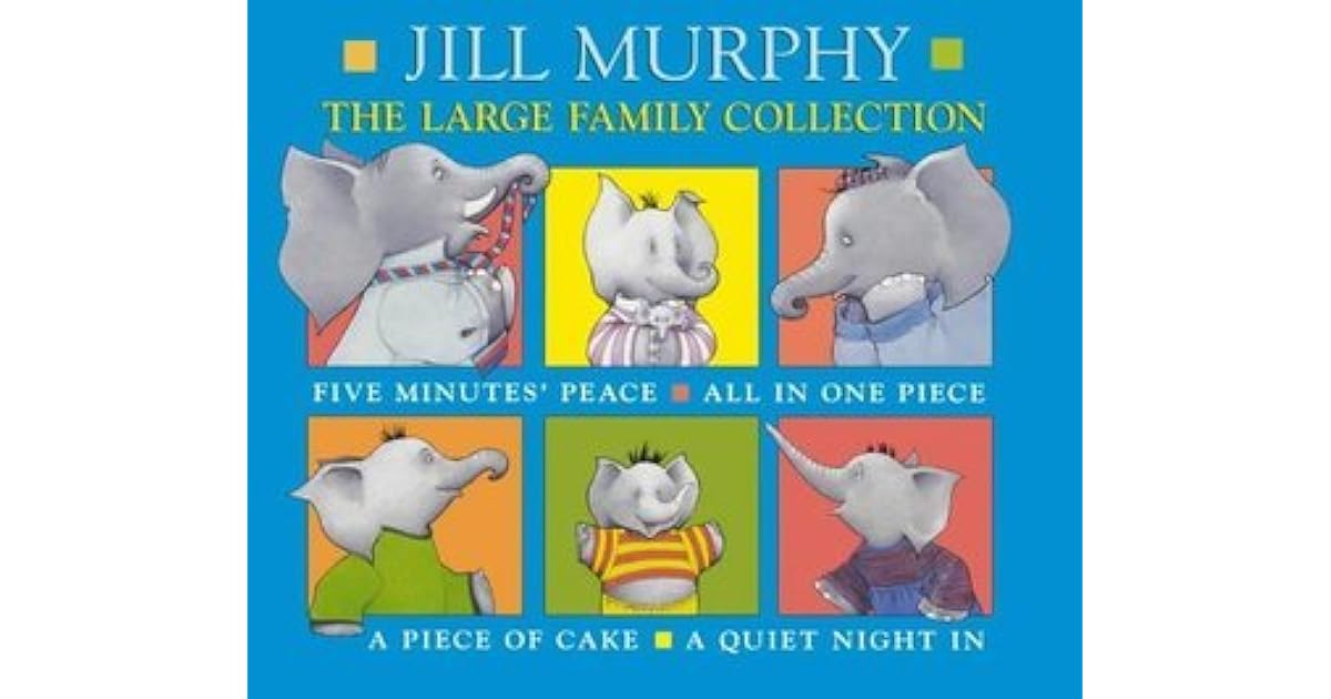 The Large Family Collection by Jill Murphy
