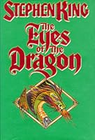 The Eyes of the Dragon by Stephen King