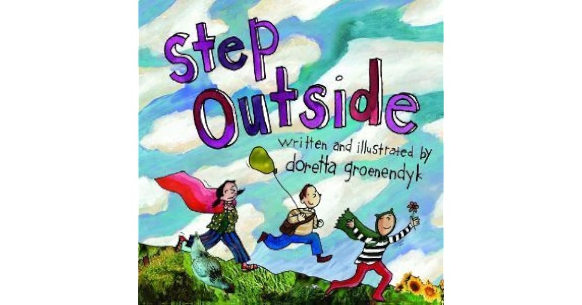 Step Outside by Doretta Groenendyk