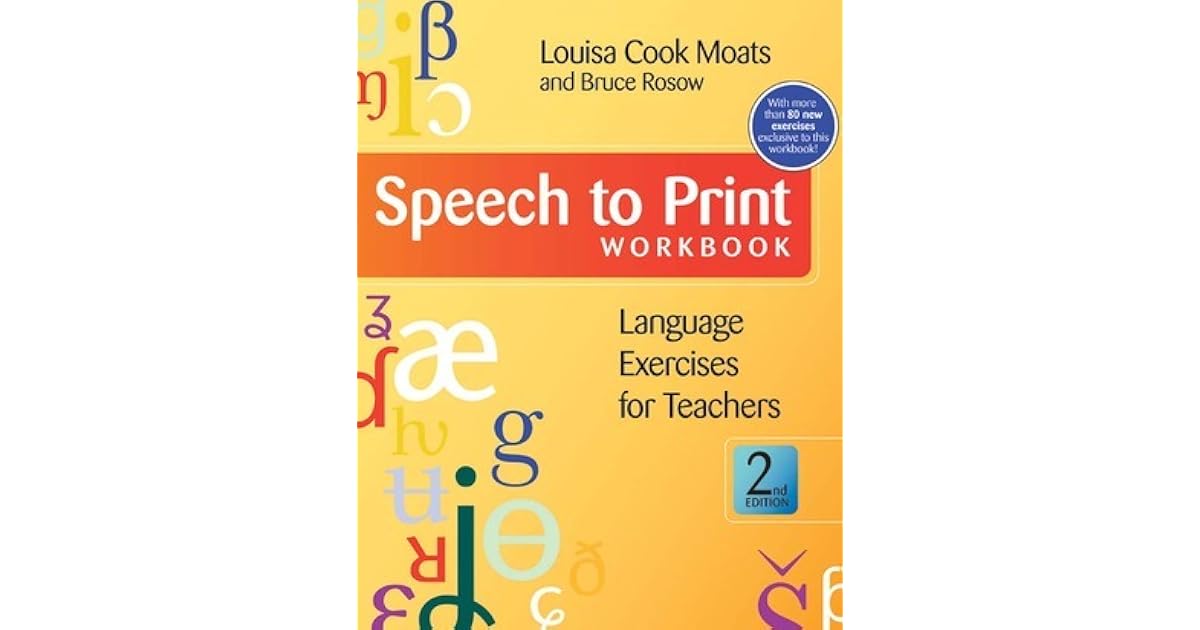 Speech to Print Workbook: Language Exercises for Teachers by Louisa ...