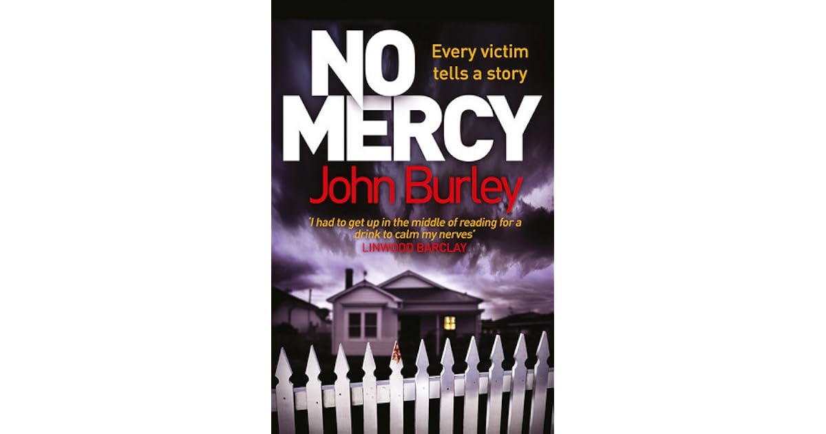 No Mercy by John Burley