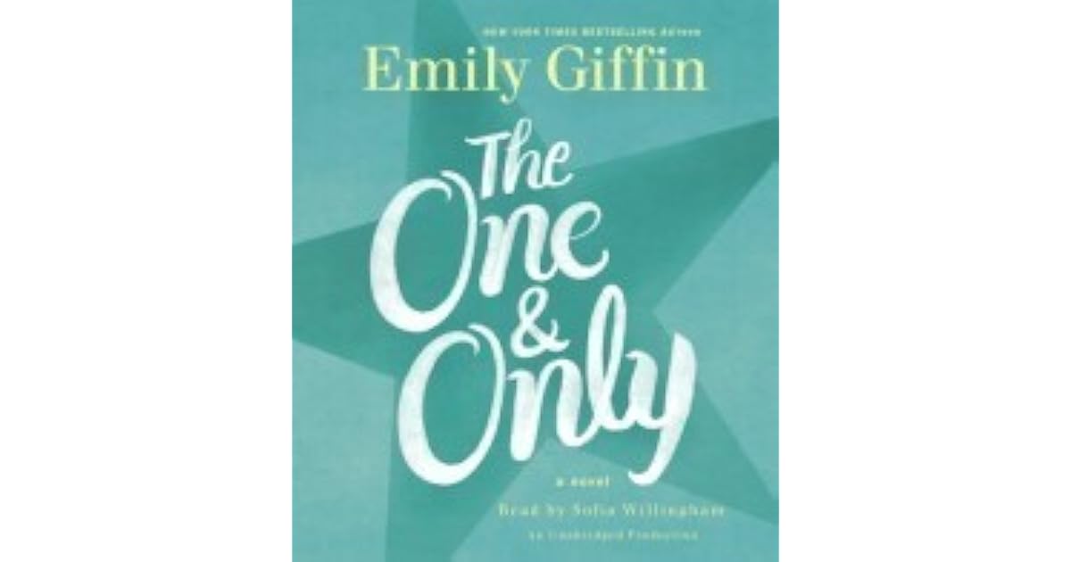 The One and Only by Emily Giffin