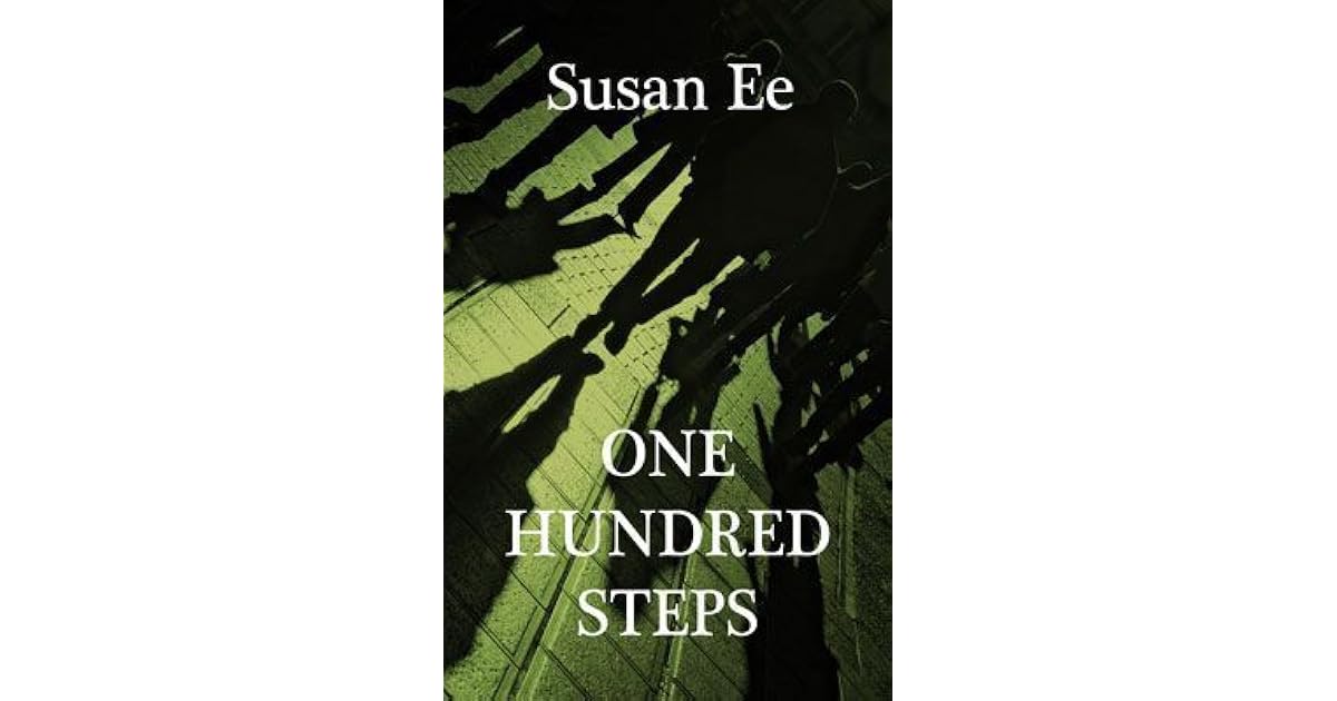 One Hundred Steps by Susan Ee