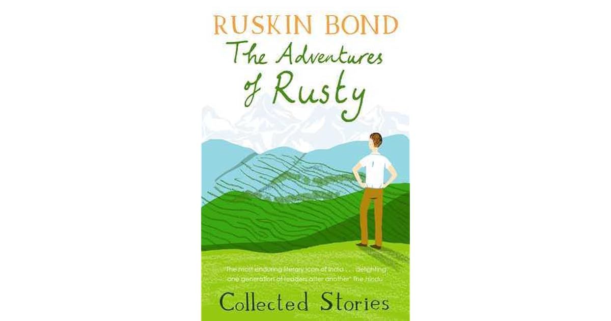 The Adventures of Rusty : Collected Stories by Ruskin Bond
