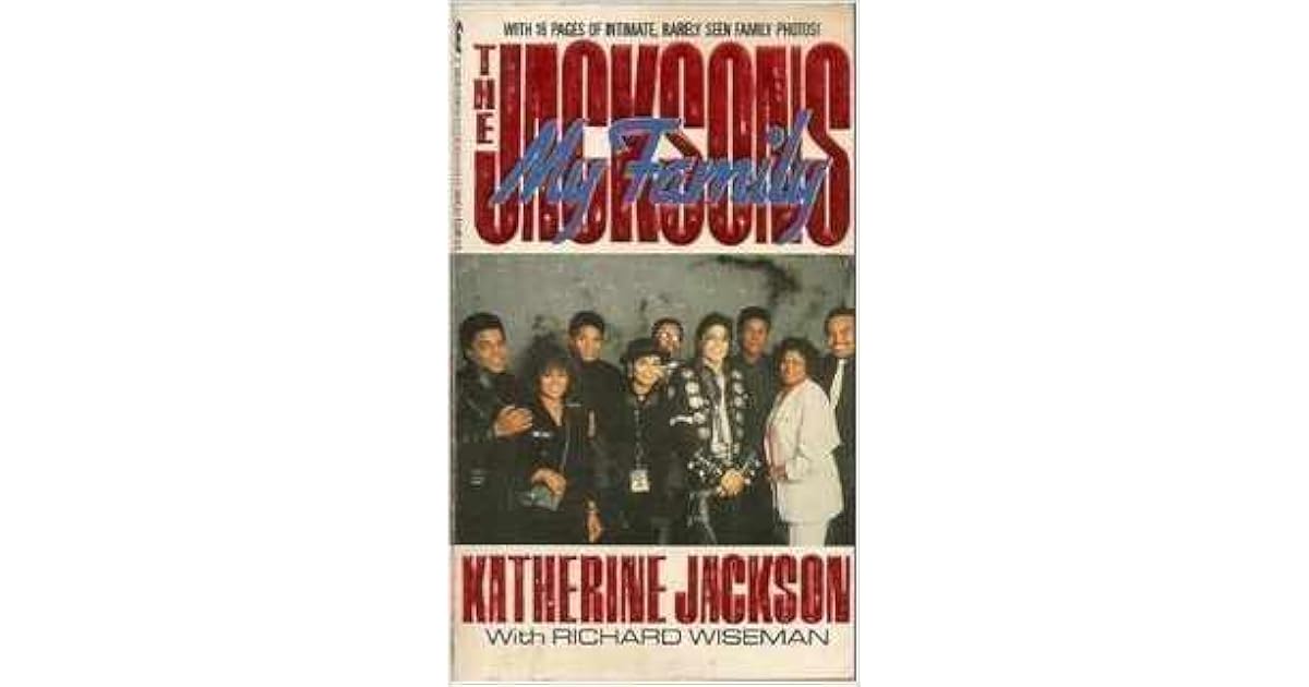 My Family, The Jacksons by Katherine Jackson