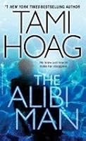 The Alibi Man (Elena Estes, #2) by Tami Hoag — Reviews, Discussion ...