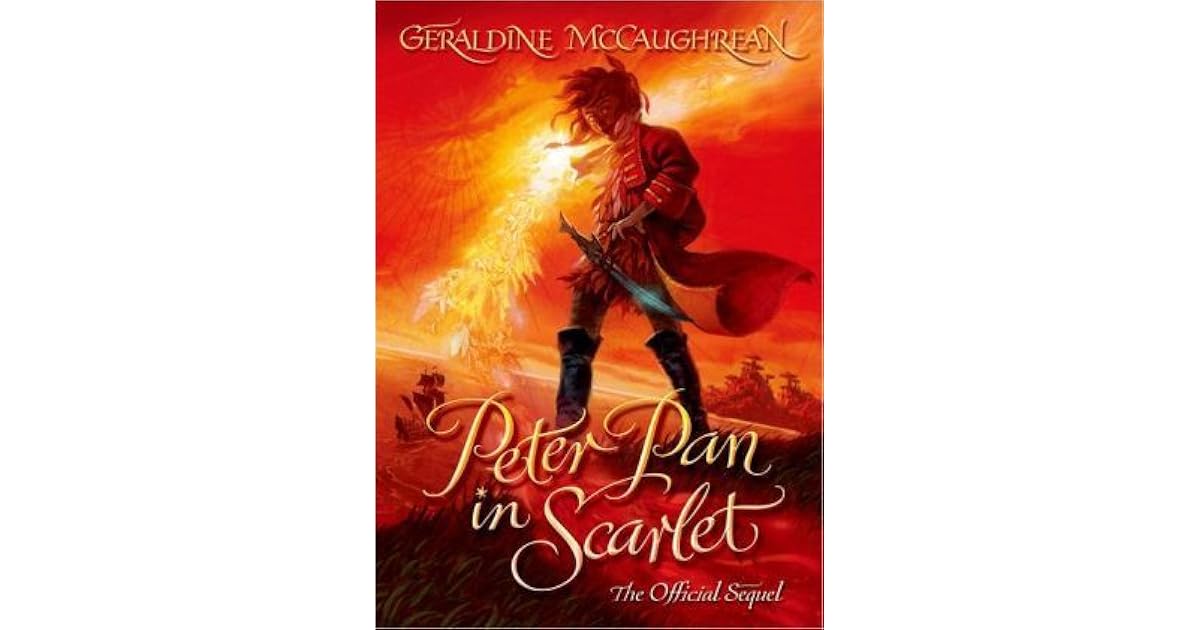 Peter Pan in Scarlet by Geraldine McCaughrean