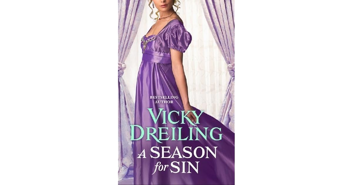 A Season for Sin (The Sinful Scoundrels #0.5) by Vicky Dreiling
