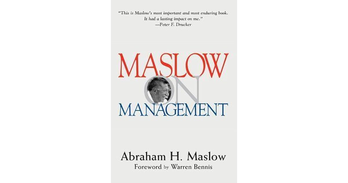 Maslow on Management by Abraham H. Maslow
