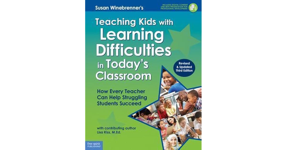 Teaching Kids with Learning Difficulties in Today's Classroom: How ...