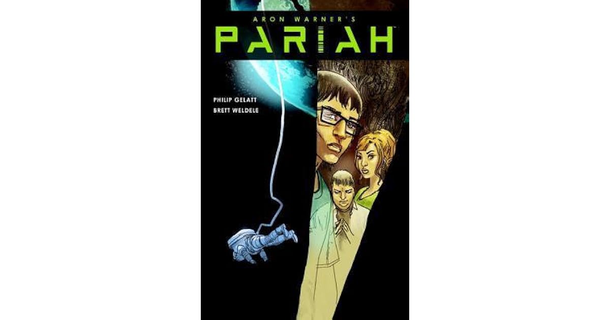 Pariah Volume 2 by Aron Warner