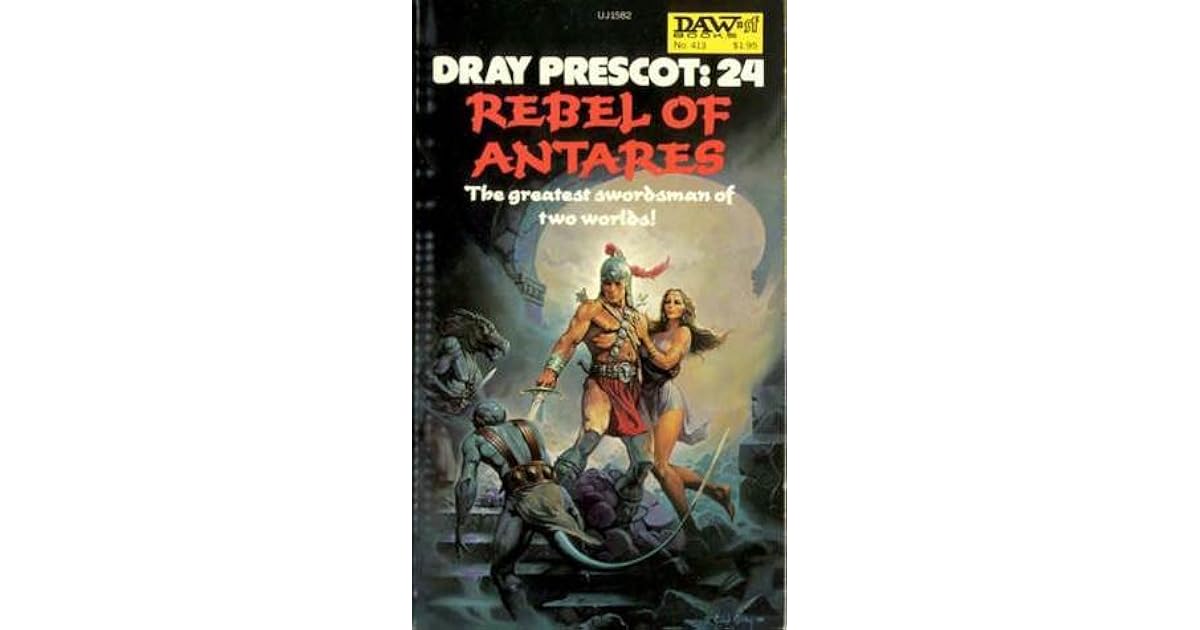 Rebel of Antares (Dray Prescot, #24) by Alan Burt Akers