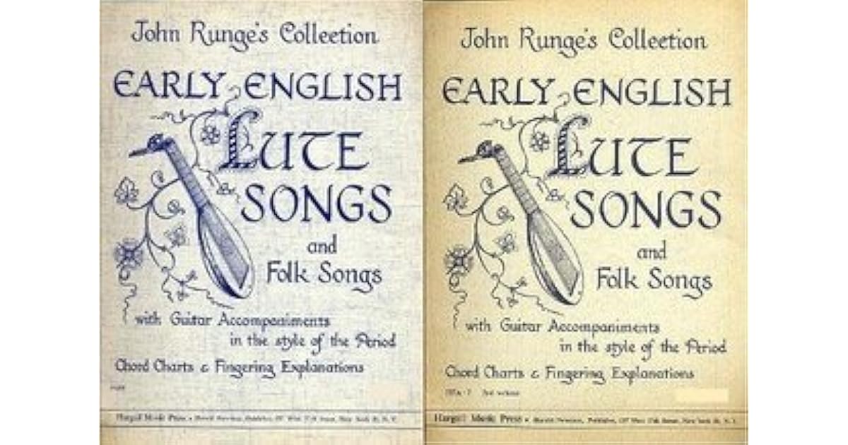 John Runge's Collection Early English Lute Songs and Folk Songs with ...